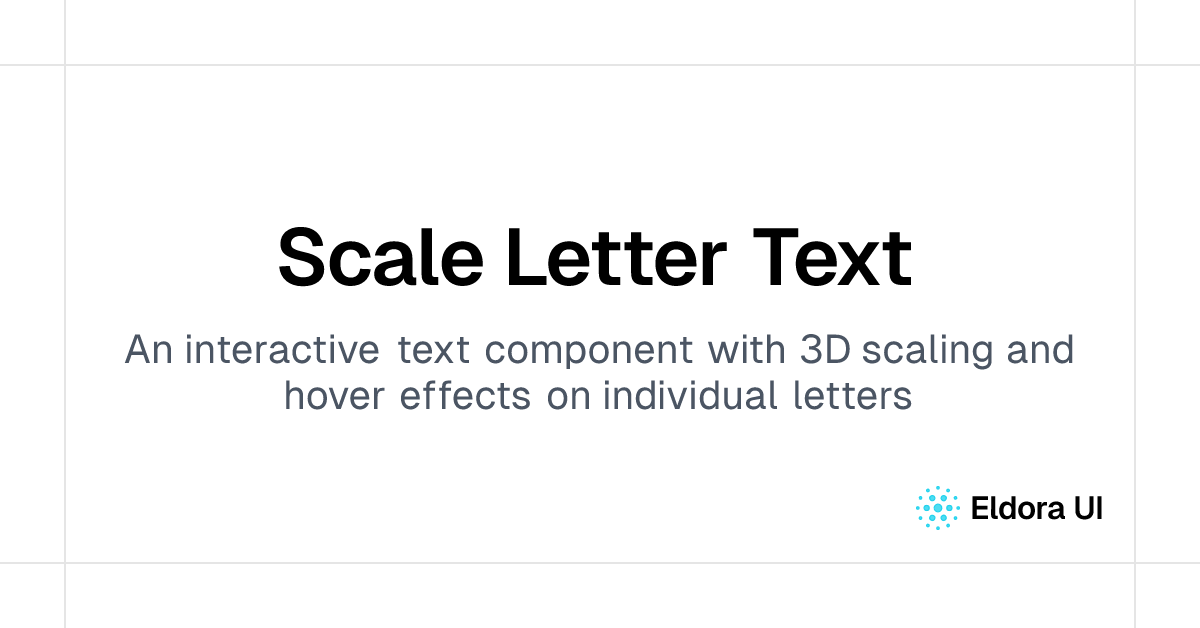 Scale Letter Text | React Components & Templates