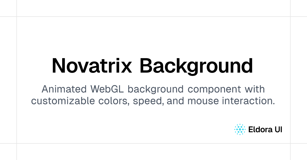 Novatrix Background | React Components & Templates